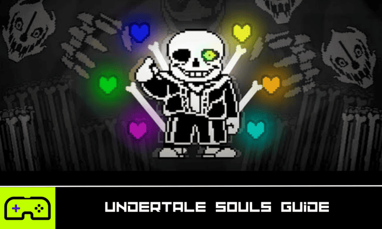 Undertale Souls Guide - Indie Game Culture