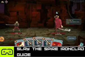 Slay The Spire Ironclad Guide - Indie Game Culture