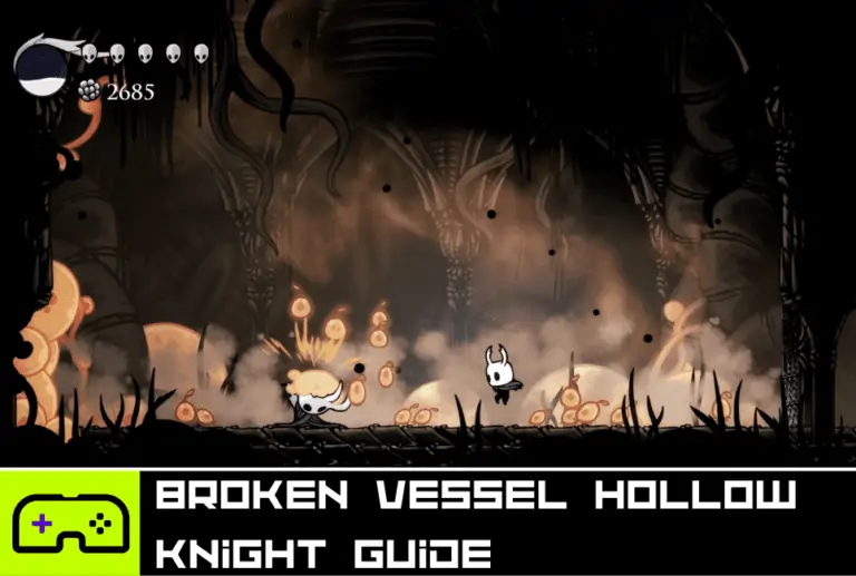 Broken Vessel Hollow Knight Guide - Indie Game Culture