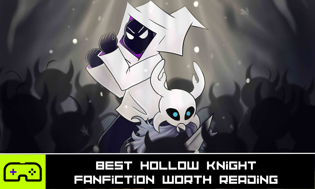 Best Hollow Knight Fanfiction Worth Reading - Indie Game Culture