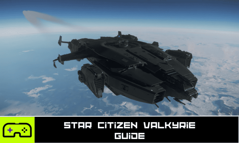 Star Citizen Valkyrie Guide: For The Serious Gamer - Indie Game Culture