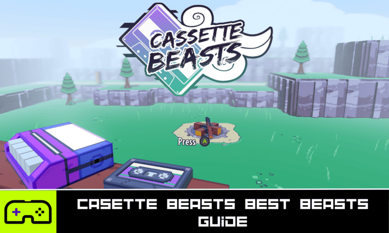 Casette Beasts Best Beasts Guide: Gotta Record 'Em All! - Indie Game ...