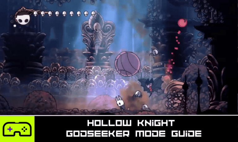 Hollow Knight Goodseeker Mode Guide - Indie Game Culture