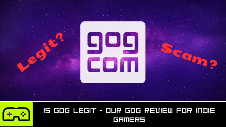 Is GOG Legit? - Our GOG Review For Indie Gamers